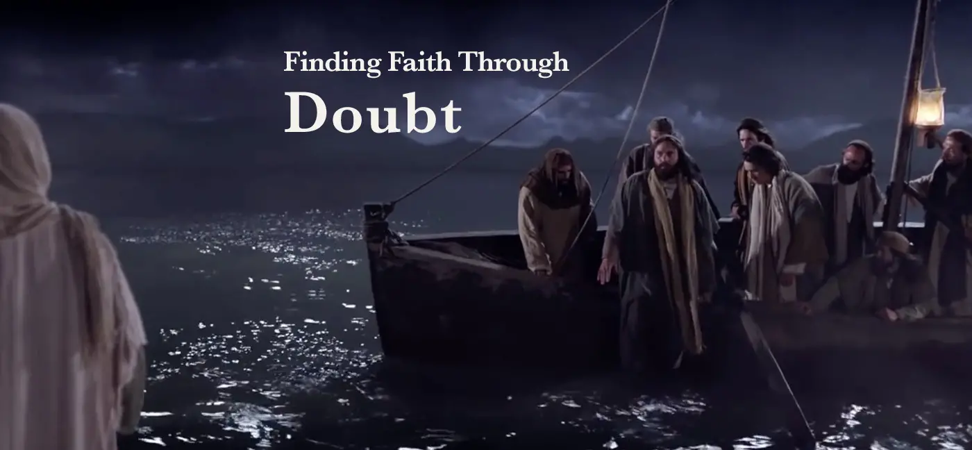 Finding Faith Through Doubt - FaithCounts